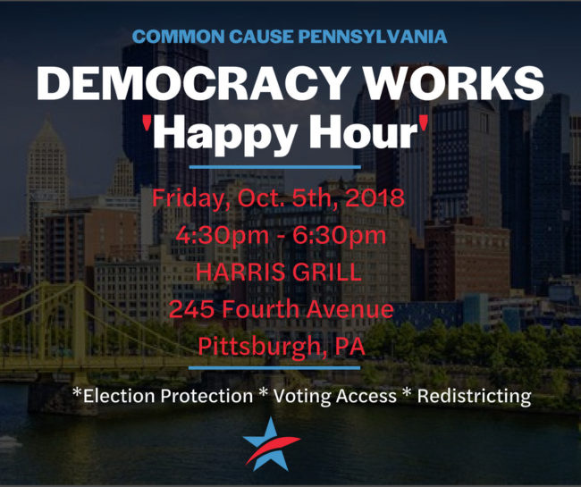 Democracy Works Happy Hour with Common Cause PA - PUMP