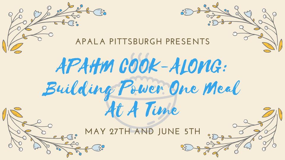 APAHM Cook-Along: Building Power One Meal at a Time - PUMP